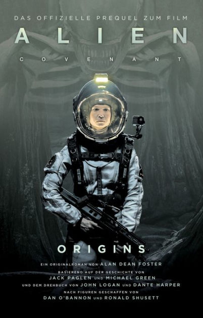 ALIEN COVENANT: ORIGINS: SciFi-Horror by Alan Dean Foster | eBook ...