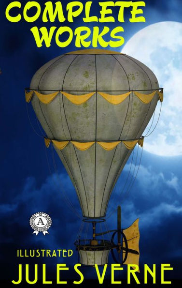 Complete Works of Jules Verne (illustrated) by Jules Verne | eBook ...