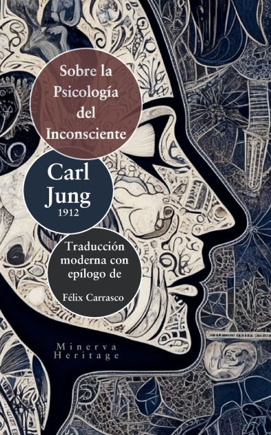 Sobre la psicología del inconsciente by Carl Jung, Paperback | Barnes ...