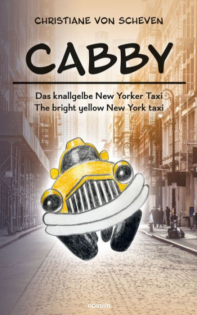 Cabby - das knallgelbe New Yorker Taxi - the bright yellow New York ...