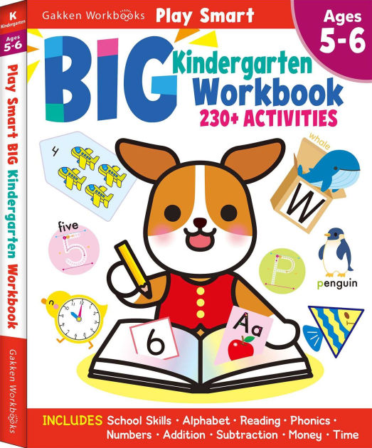 Play Smart Big Workbook Kindergarten: 256 Pages, Ages 5 to 6 by Gakken ...