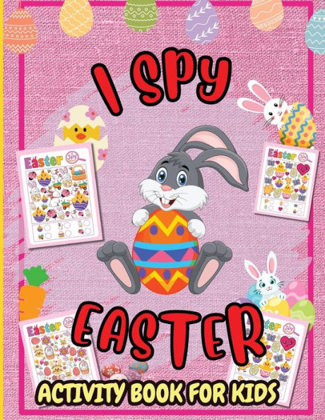 I Spy Easter Activity Book: A Fun Guessing Game Book for 2-5 Year Olds ...