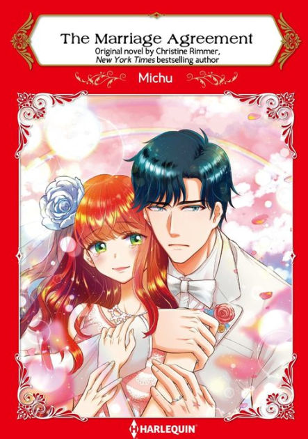 THE MARRIAGE AGREEMENT: Harlequin comics by Christine Rimmer, MICHU ...