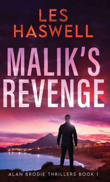 Malik's Revenge by Les Haswell, Paperback | Barnes & Noble®