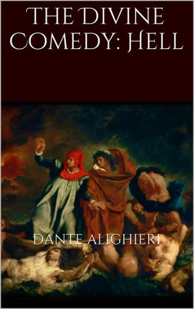 Divine Comedy: Hell by Dante Alighieri, Paperback | Barnes & Noble®