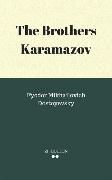 The Brothers Karamazov by Fyodor Mikhailovich Dostoyevsky. | eBook | Barnes & Noble®