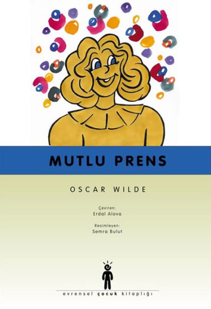Mutlu Prens by Erdal Alova, Semra Bulut, Oscar Wilde | eBook | Barnes ...