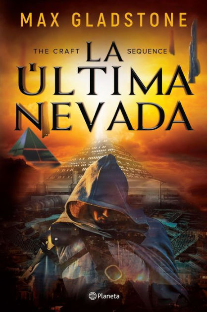 The craft sequence. La última nevada by Max Gladstone | eBook | Barnes ...