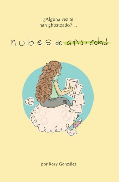Nubes de ansiedad by Rosy Gonzalez, Paperback | Barnes & Noble®