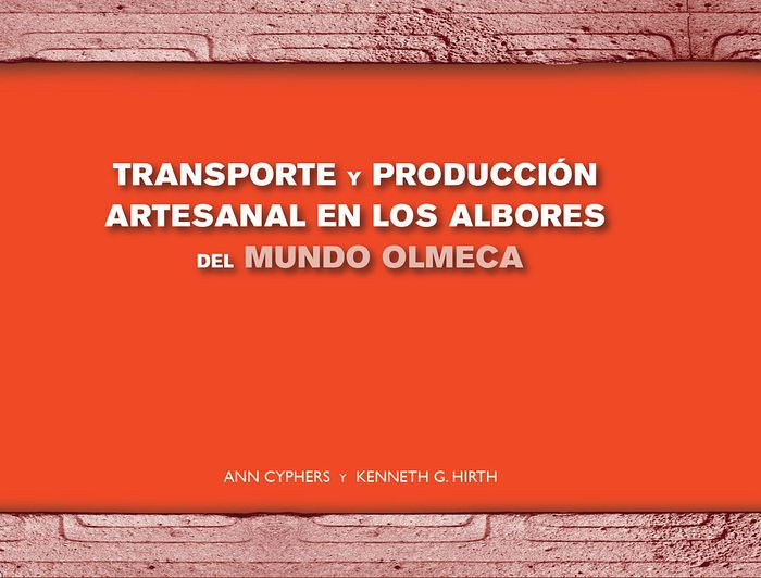 Transporte y producción artesanal en los albores del mundo Olmeca by ...