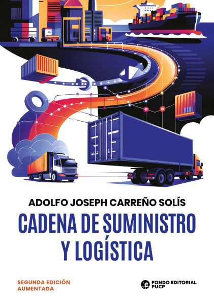 Cadena de suministro y logística by Adolfo Joseph Carreño Solís | eBook | Barnes & Noble®