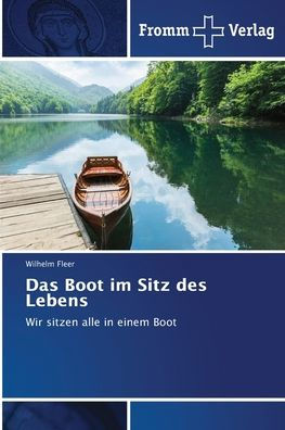 Das Boot im Sitz des Lebens by Wilhelm Fleer, Paperback | Barnes & Noble®