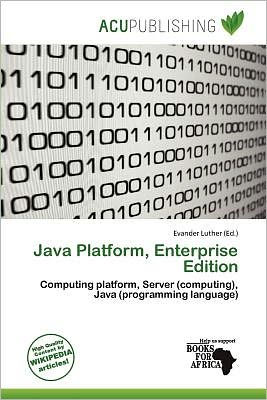 Java Platform, Enterprise Edition by Evander Luther, Paperback | Barnes ...