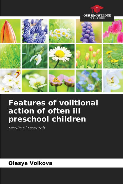 Features of volitional action of often ill preschool children by Olesya ...