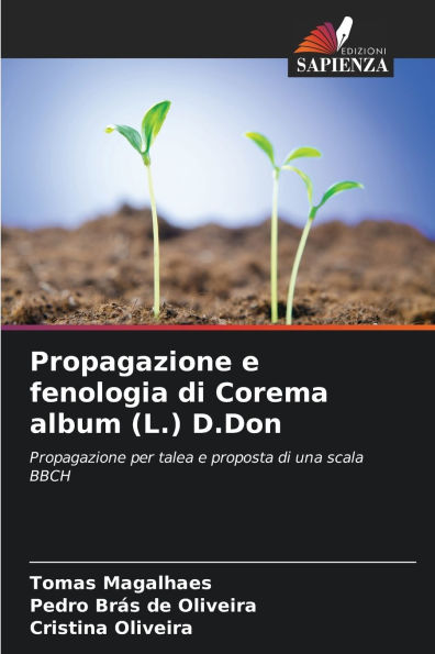 Propagazione e fenologia di Corema album (L.) D.Don by Tomas Magalhaes ...