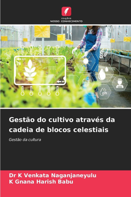 Gestï¿½o do cultivo atravï¿½s da cadeia de blocos celestiais by K ...