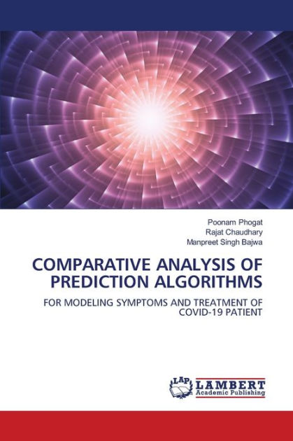 COMPARATIVE ANALYSIS OF PREDICTION ALGORITHMS by Poonam Phogat, Rajat ...