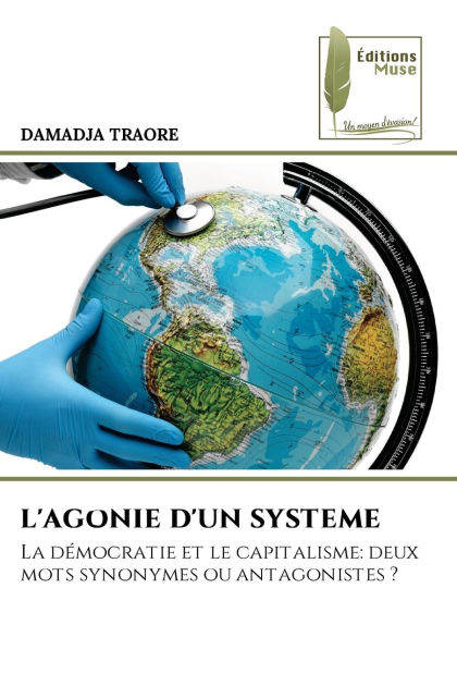 L'Agonie d'Un Systeme by Damadja Traorï, Paperback | Barnes & Noble®