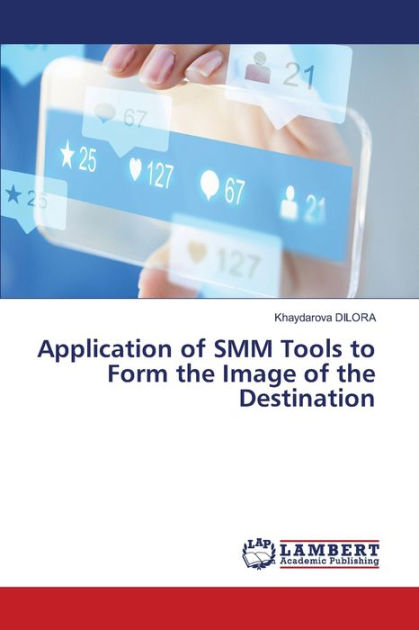 Application of SMM Tools to Form the Image of the Destination by ...