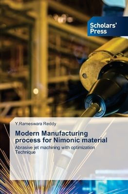 Modern Manufacturing process for Nimonic material by Y.Rameswara Reddy ...