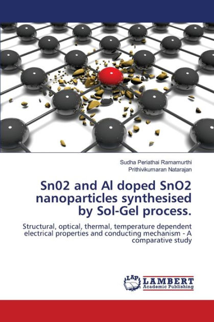 Sn02 and Al doped SnO2 nanoparticles synthesised by Sol-Gel process. by ...