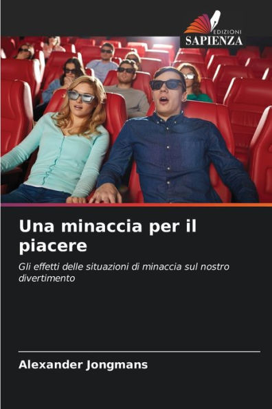 Una minaccia per il piacere by Alexander Jongmans, Paperback | Barnes & Noble®