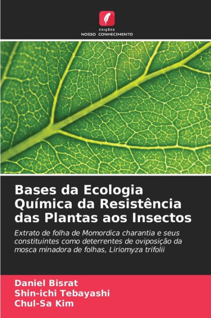 Bases da Ecologia QuÃ¯Â¿Â½mica da ResistÃ¯Â¿Â½ncia das Plantas aos ...