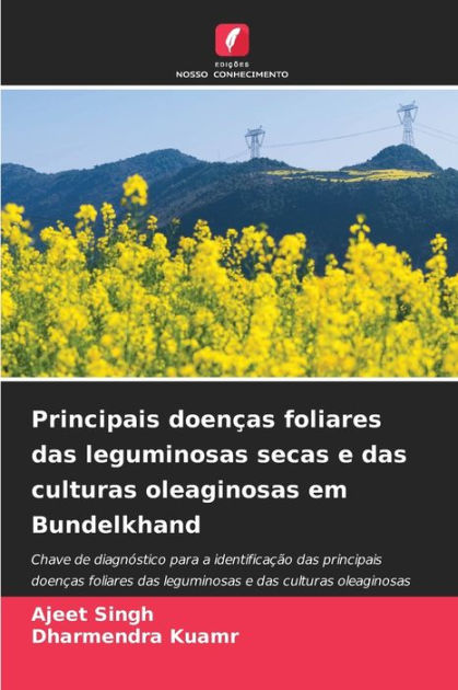 Principais doenÃ¯Â¿Â½as foliares das leguminosas secas e das culturas ...