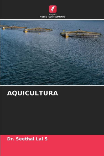 Aquicultura by Seethal Lal S, Paperback | Barnes & Noble®