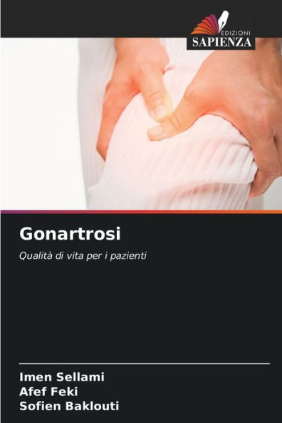 Gonartrosi by Imen Sellami, Afef Feki, Sofien Baklouti, Paperback ...
