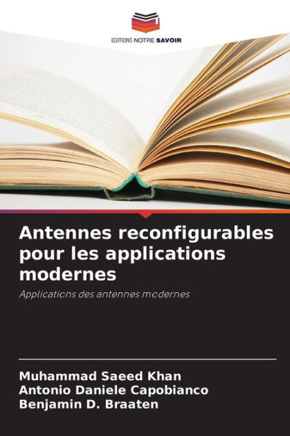 Antennes reconfigurables pour les applications modernes by Muhammad ...