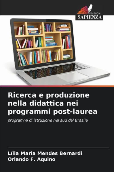 Ricerca e produzione nella didattica nei programmi post-laurea by Lïlia ...