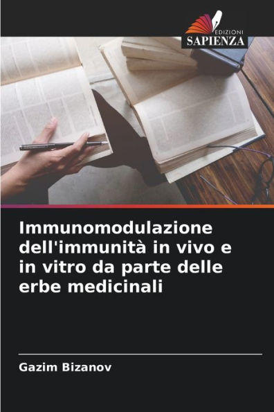 Immunomodulazione dell'immunitï¿½ in vivo e in vitro da parte delle ...