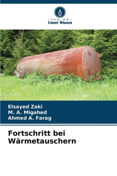 Fortschritt bei Wï¿½rmetauschern by Elsayed Zaki, M A Migahed, Ahmed A Farag, Paperback | Barnes ...