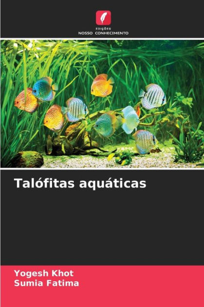 Talï¿½fitas aquï¿½ticas by Yogesh Khot, Sumia Fatima, Paperback ...