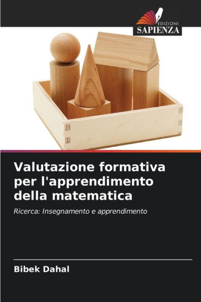 Valutazione formativa per l'apprendimento della matematica by Bibek Dahal, Paperback | Barnes ...