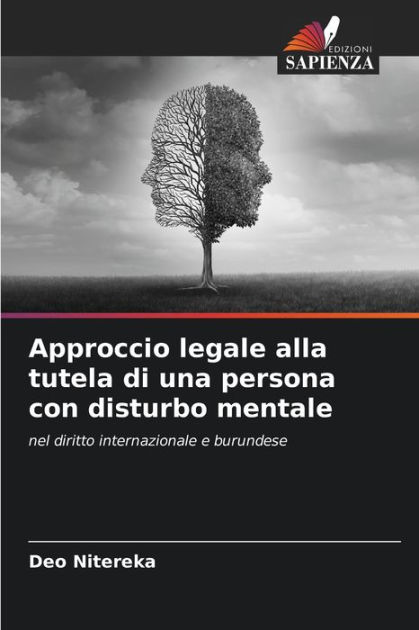 Approccio legale alla tutela di una persona con disturbo mentale by Deo ...