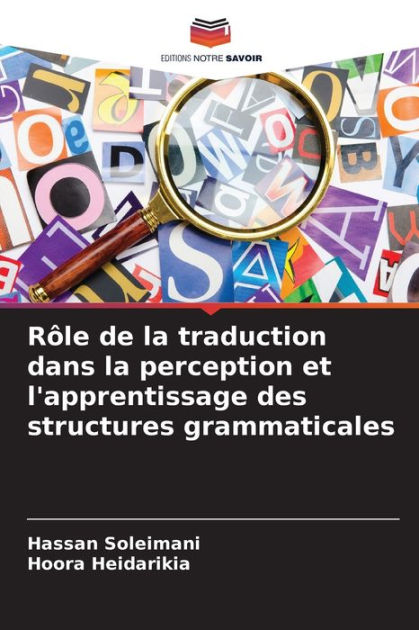 Rï¿½le de la traduction dans la perception et l'apprentissage des ...