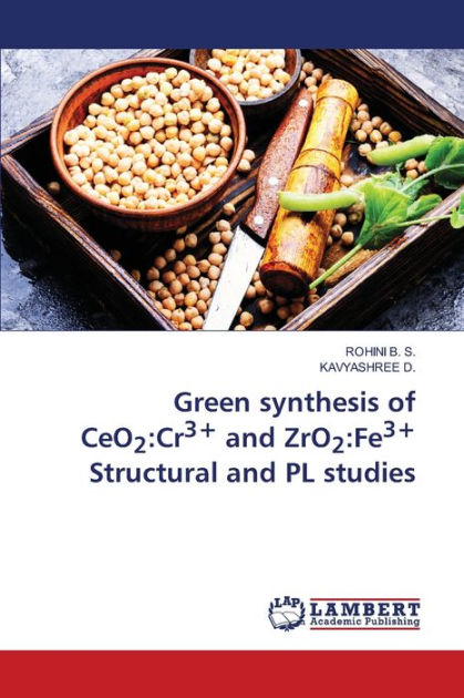 Green synthesis of CeO2: Cr3+ and ZrO2: Fe3+ Structural and PL studies ...