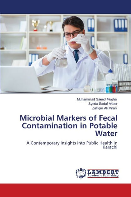 Microbial Markers of Fecal Contamination in Potable Water by Muhammad ...
