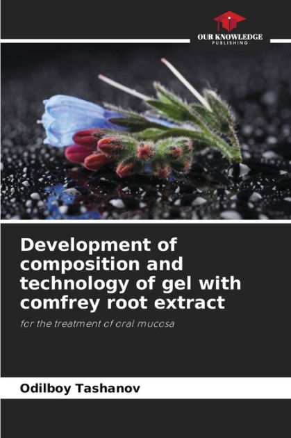 Development of composition and technology of gel with comfrey root ...
