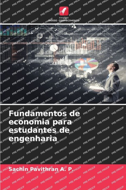 Fundamentos de economia para estudantes de engenharia by Sachin ...
