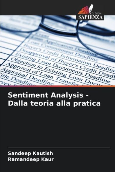 Sentiment Analysis - Dalla teoria alla pratica by Sandeep Kautish ...