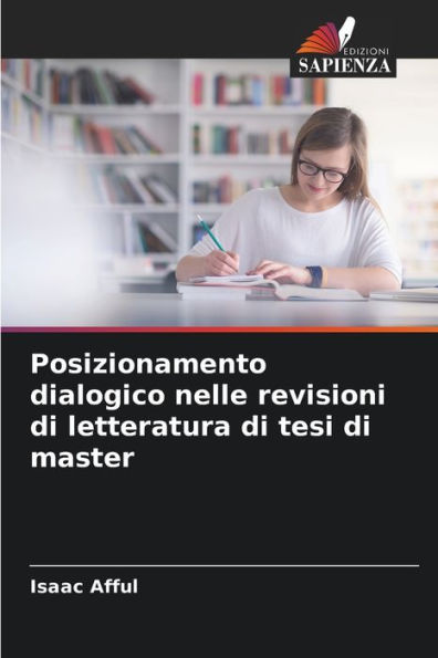 Posizionamento dialogico nelle revisioni di letteratura di tesi di ...