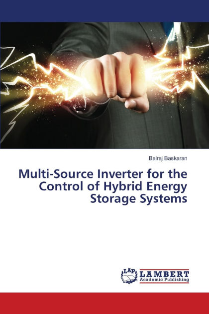 Multi-Source Inverter for the Control of Hybrid Energy Storage Systems ...