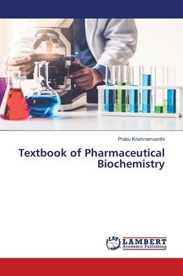Textbook of Pharmaceutical Biochemistry by Prabu Krishnamoorthi ...