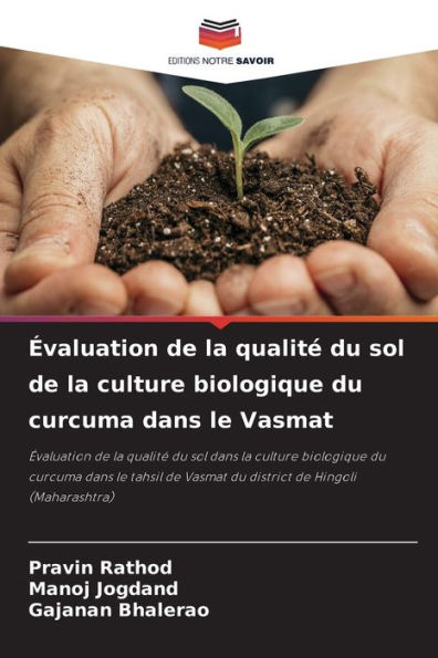 ï¿½valuation de la qualitï¿½ du sol de la culture biologique du curcuma ...