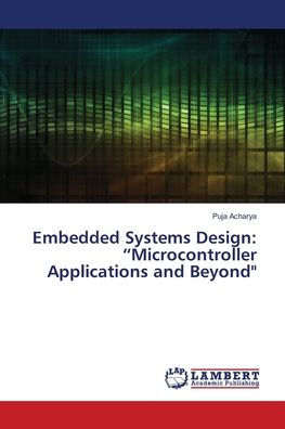Embedded Systems Design: "Microcontroller Applications and Beyond" by ...