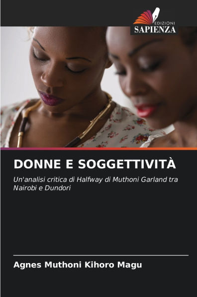 Donne E Soggettivitï¿½ by Agnes Muthoni Kihoro Magu, Paperback | Barnes ...