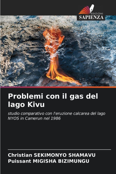 Problemi con il gas del lago Kivu by Christian Sekimonyo Shamavu ...